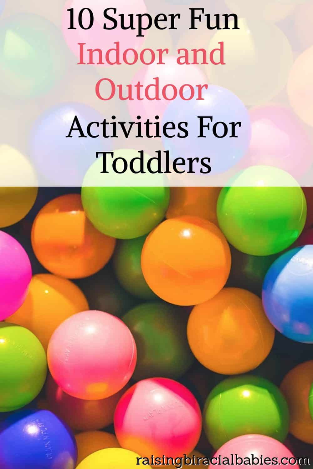 10 Engaging, Active, and Awesome Activities Toddlers Love