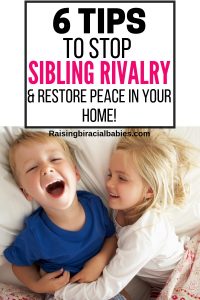 6 Tips To End Sibling Rivalry To Restore Peace In Your Home - Raising ...