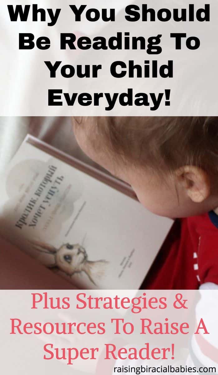 Why It’s So Important To Read To Your Children - Raising Biracial Babies