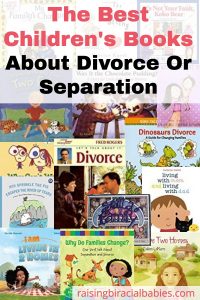 20 Of The Best Children’s Books About Divorce And Separation - Raising ...
