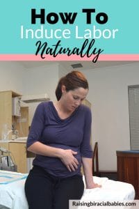 How To Induce Labor Naturally With These 7 Effective Methods - Raising ...