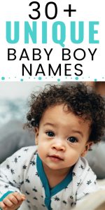 30+ Unique Baby Boy Names You’ll Love - Raising Biracial Babies