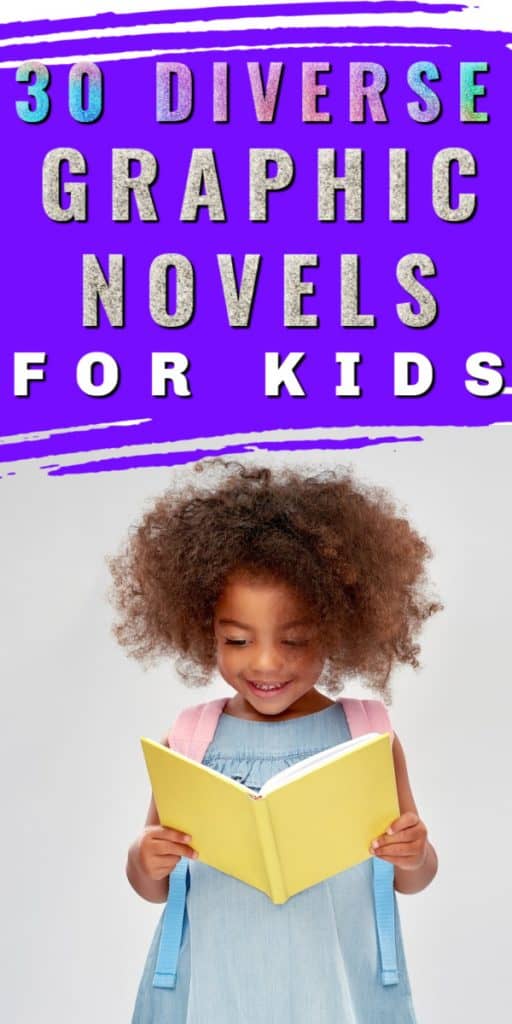 30 Diverse Graphic Novels For Kids They Won’t Want To Put Down ...